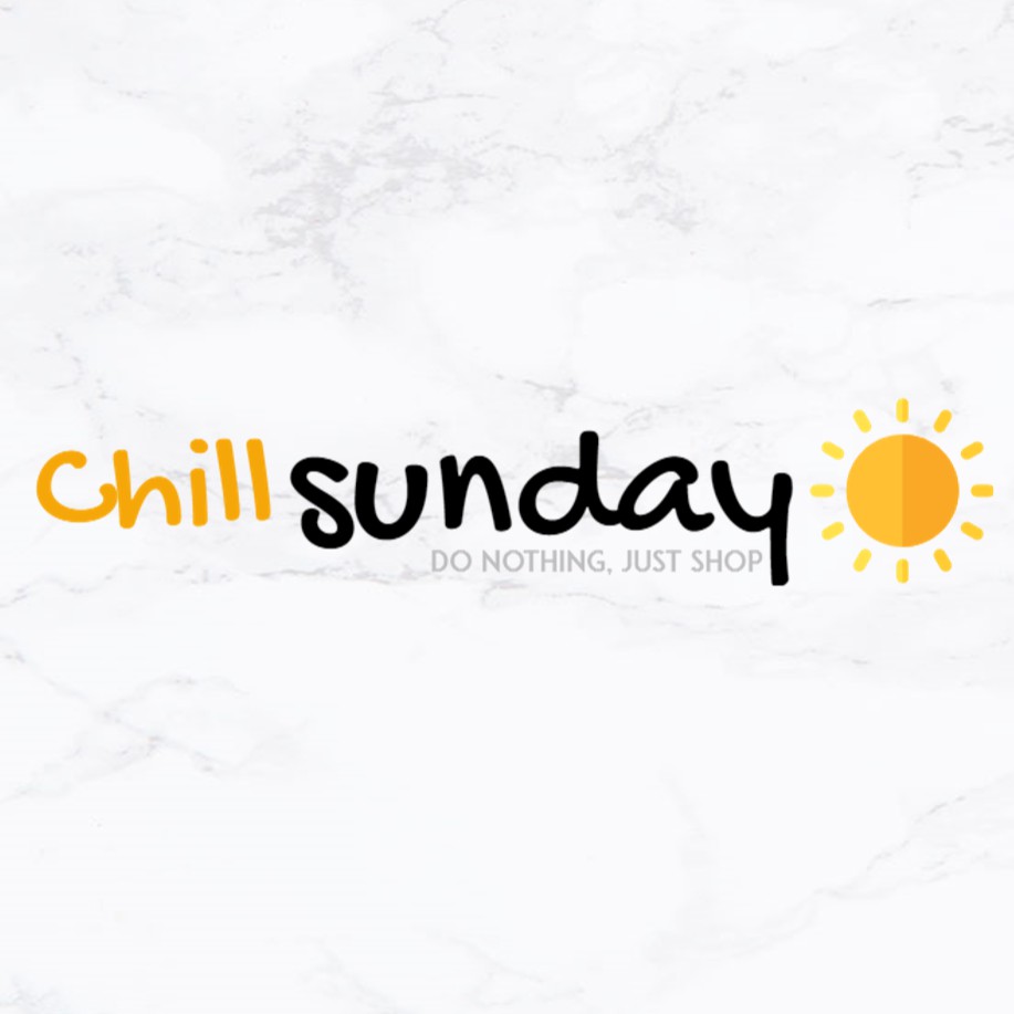 Chill Sunday, Online Shop | Shopee Malaysia